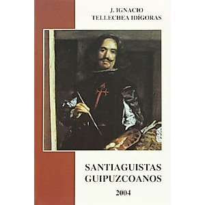 Santiaguistas guipuzcoanos (Monografiak / Monografias)