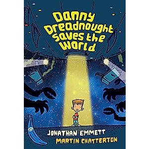 Danny Dreadnought Saves the World (Blue Banana)