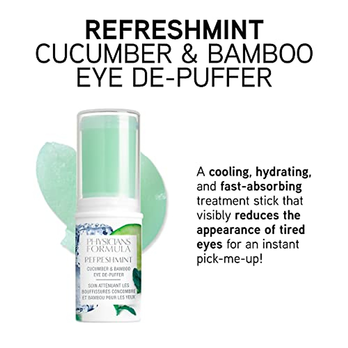 Physicians Formula RefreshMint Cucumber & Bamboo Eye De-Puffer Stick | Under Eye Cream for Dark Circles and Puffiness | Dermatologist Tested