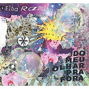 Elba Ramalho - Do Meu Olhar Pra Fora (Digipack)