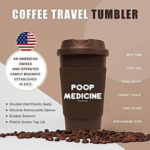Funny Guy Mugs Poop Medicine Travel Tumbler With Removable Insulated Silicone Sleeve, Brown, 16-Ounce