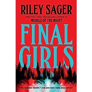 Final Girls: A Novel
