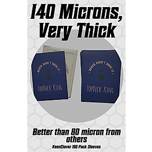 KeenClover Trading Card Sleeves 100 Pack Matte Standard Size, Strong and Thick (Top Deck King, Never Didn't Have It), 66mm x 91mm