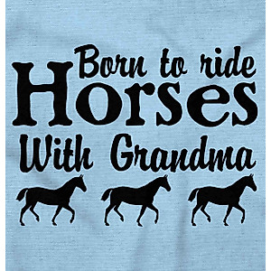 Born To Ride Horses With Grandma Baby Romper Boys or Girls