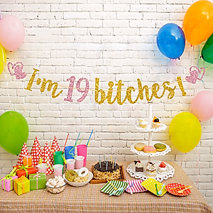 I'm 19 Bitches Banner, Gold & Pink Glitter Funy Happy 19th Birthday Banner, 19 Years Old Birthday Sign, Cheers to 19 Years Party Decorations Supplies, 7.5 Feet