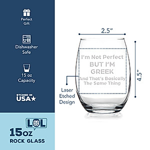 Im Not Perfect But Im Greek Stemless Wine Glass - Etched Wine Glass, Birthday Present, Greek Gift, Greek Flag, Greek Wine Glass