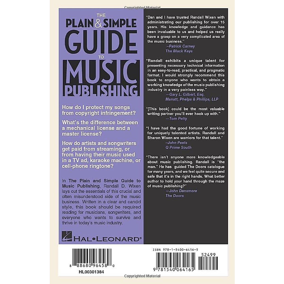 The Plain & Simple Guide to Music Publishing - 4th Edition, by Randall D. Wixen with a Foreword by Tom Petty