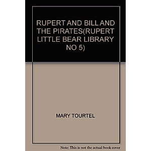 RUPERT AND BILL AND THE PIRATES