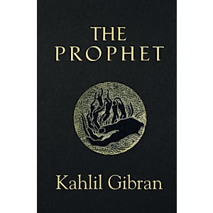 The Prophet (Reader's Library Classics) (Illustrated)