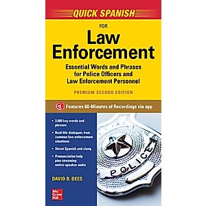 Quick Spanish for Law Enforcement, Premium Second Edition