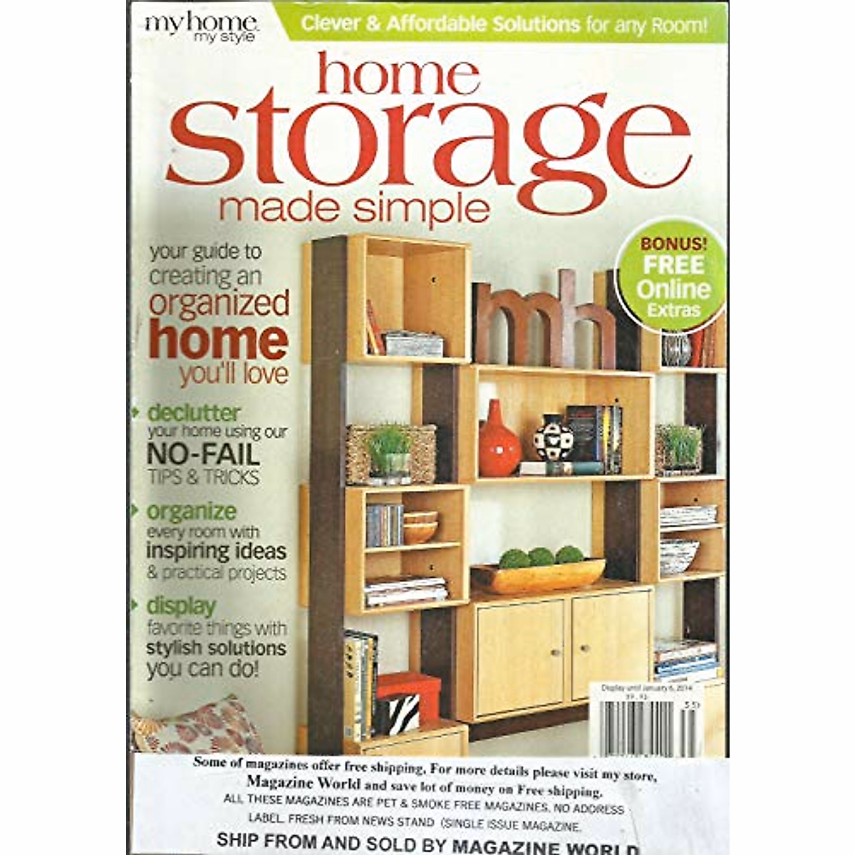 MY HOME MY STYLE MAGAZINE, HOME STORAGE MADE SIMPLE * ISSUE, 2014