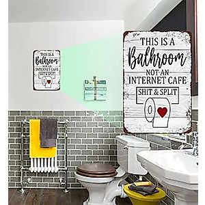 Mesibo Funny Sarcastic Metal Tin Sign Bathroom Decor Signs This Is Bathroom Not An Internet Cafe Shit & Split 12x8 Inches