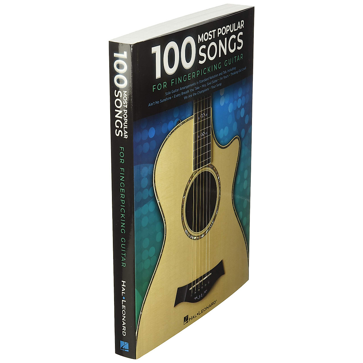 100 Most Popular Songs for Fingerpicking Guitar: Solo Guitar Arrangements in Standard Notation and Tab