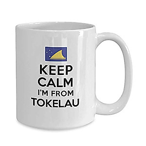 Mug For People Of Tokelau Keep Calm I'm From Tokelau Best Perfect Cool Mug Ideas Coffee Mug Tea Cup Nationality Pride Men Women