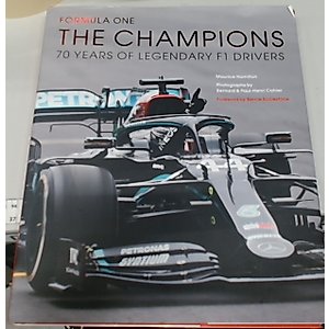 Formula One: The Champions: 70 years of legendary F1 drivers (Volume 2) (Formula One, 2)