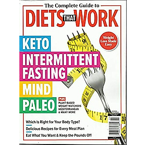 KETO, THE COMPLETE GUIDE TO DIETS THAT WORK MAGAZINE, SPECIAL EDITION, 2020