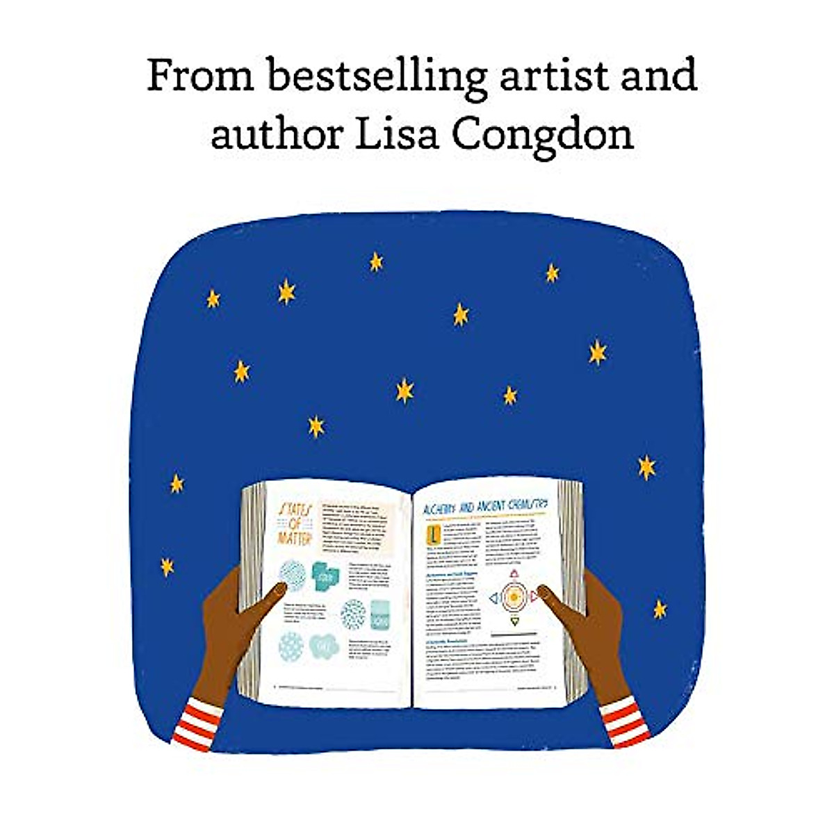 The Illustrated Encyclopedia of the Elements: The Powers, Uses, and Histories of Every Atom in the Universe