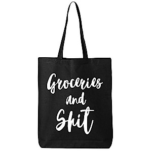 Groceries and Shit Cotton Canvas Tote Bag in Black - One Size