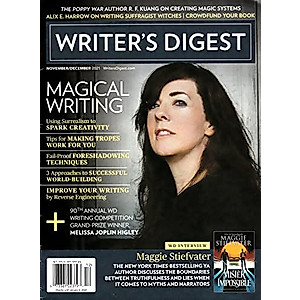 Writer's Digest Magazine, * November / December, 2021 * Volume, 101 * No. 06 ** ( PLEASE NOTE: ALL THESE MAGAZINES ARE PETS & SMOKE FREE. NO ADDRESS LABEL, FRESH STRAIGHT FROM NEWSSTAND. (SINGLE ISSUE MAGAZINE)