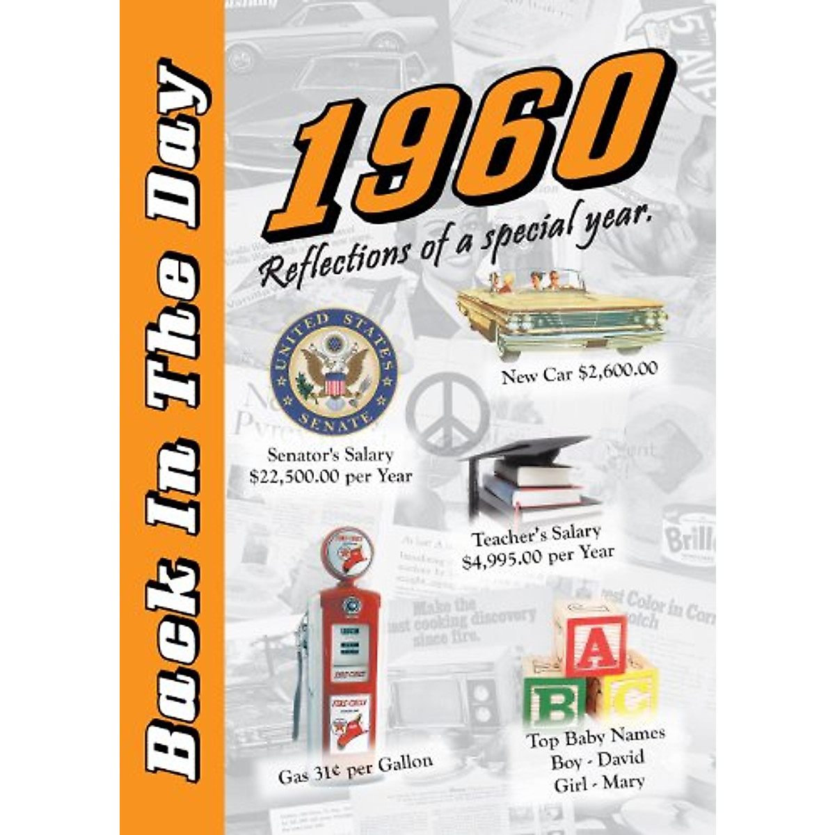 1960 Back In The Day - 24-page Greeting Card / Booklet with Envelope (5 x 7 Size) – Great for Birthdays, Anniversaries, Reunions, Graduations, Client & Corporate Gifts