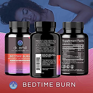 DR EMIL NUTRITION Bedtime Burn - PM Burner & Sleep Aid - Stimulant-Free Metabolism Booster for Women and Men, 30 Day Supply