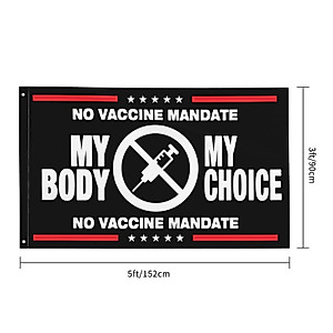 No Vaccine Mandate Flag 3x5 Ft, My Body My Choice No Forced Vaccines Anti-Vax Stop Mandatory Vaccines Flag For Outdoors