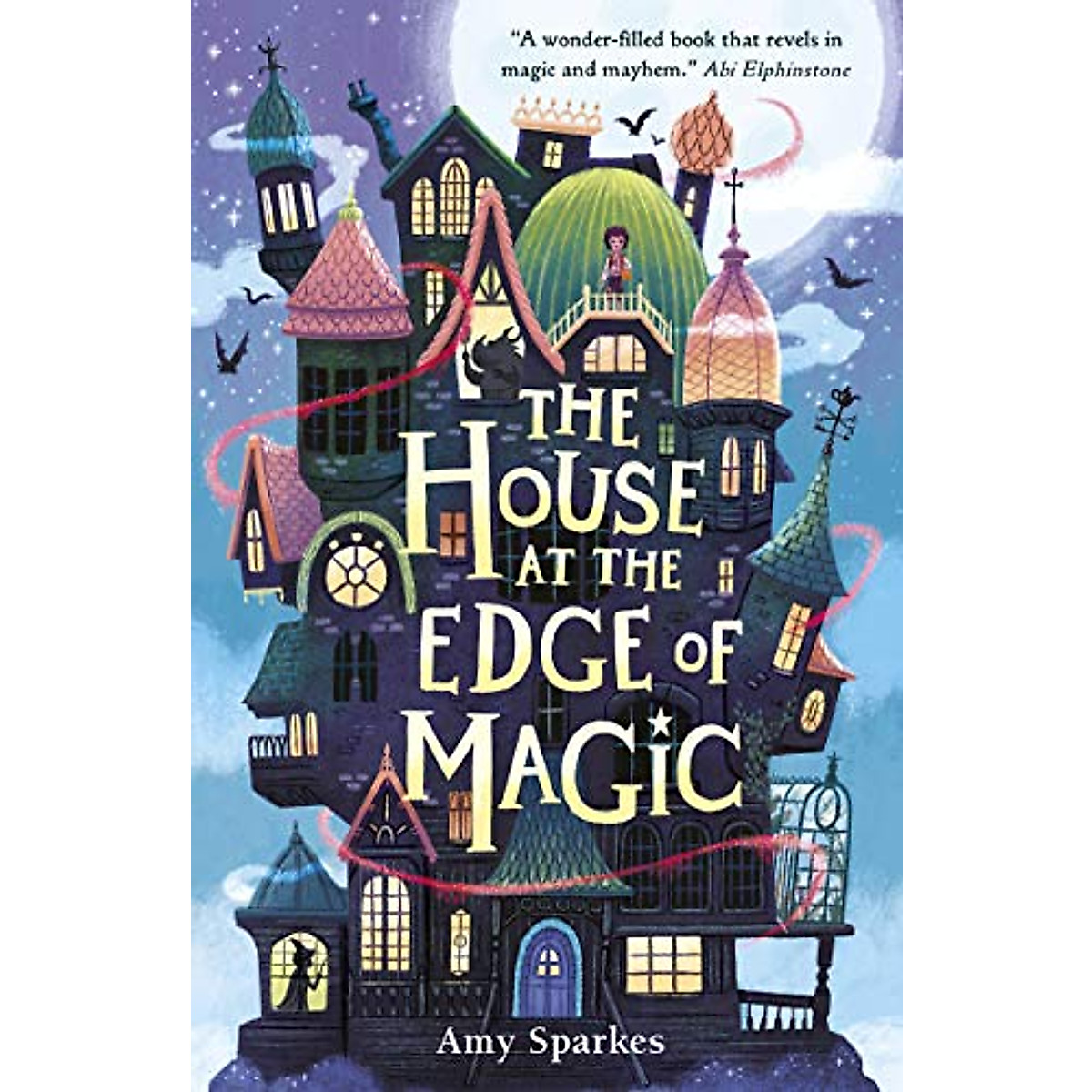 The House at the Edge of Magic