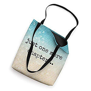 Just One More Chapter Library Book Lover Reader Tote Bag