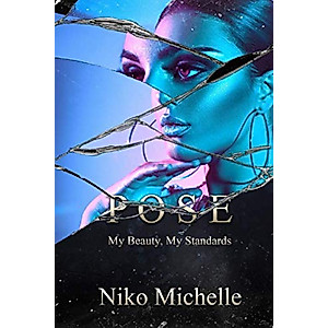 Pose: My Beauty, My Standards
