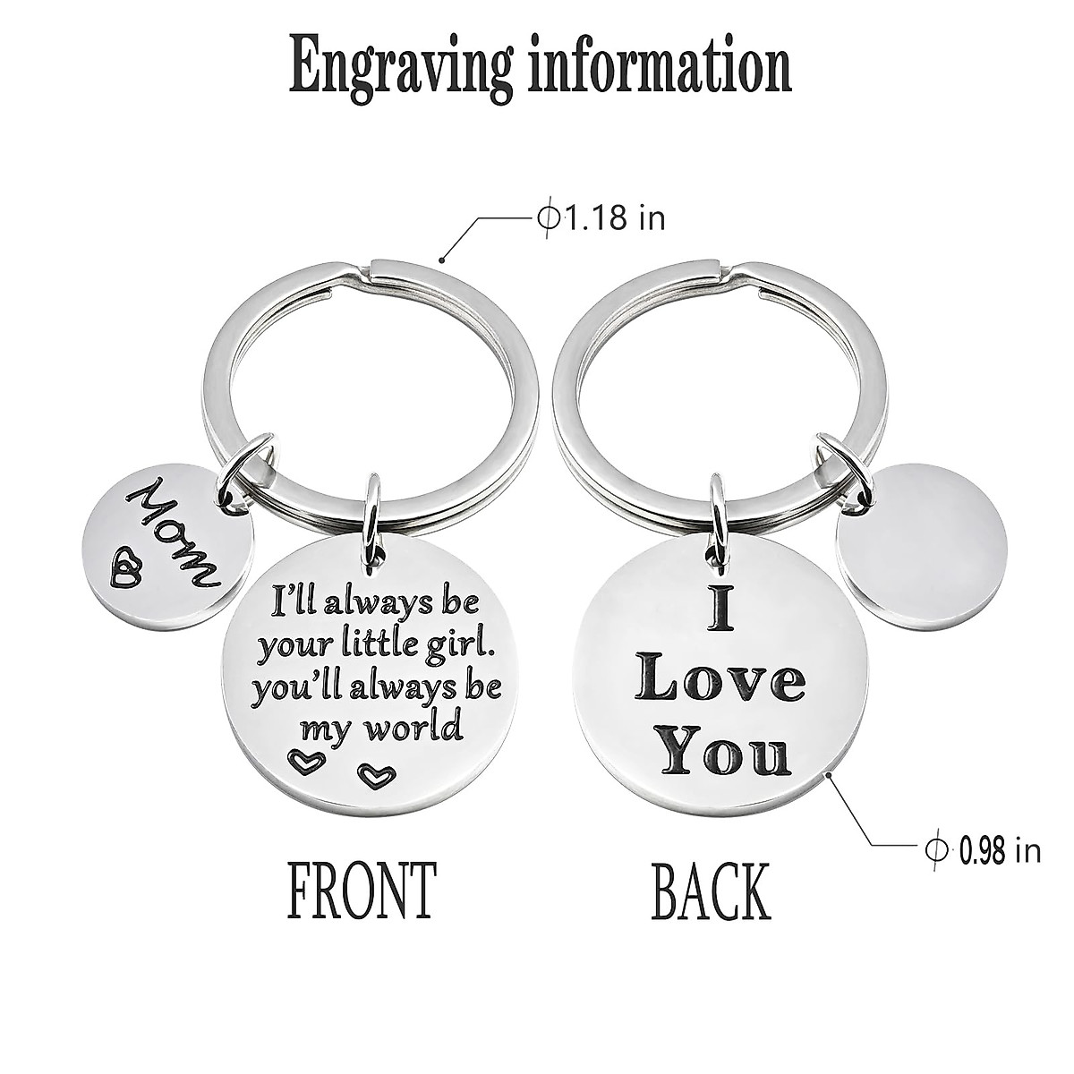 Mother's Day Gifts from Daughter Son for Mom Birthday Valentine's Day Christmas Keychain Gifts-Back Carving I Love You (I will always be your little girl, you will always be my world)