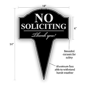 No Soliciting Aluminum Yard Sign with Integrated Stake, Lawn Sign, No Solicitors Metal Sign, Classy Non-Soliciting Sign for Home or Business Use 10x14