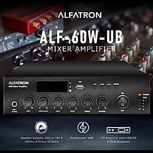 Alfatron 60W-UB Compact Mixer Amplifier with Bluetooth, On Board Tuner, Built-in USB MP3 Player, & Front Panel Mic Input, 60W at 70/100V, Perfect for Classrooms & Shops