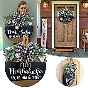 Funny Welcome Sign for Front Door,Hello Mothafucka, Hey, Hi, How Ya Derrn Hanging Door Signs,Rustic Round Wooden Sign Mothers Day Gift Decor for Farmhouse Porch Wall Home (A)