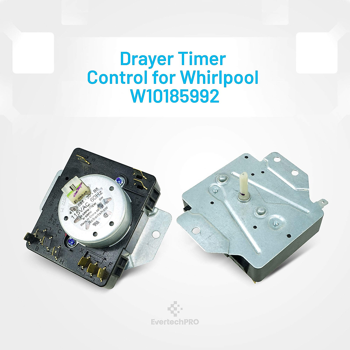 EvertechPRO W10185992 for Whirlpool Dryer Timer Replacement, Durable and Easy to Install, Universal Dryer Timer WPW10185992 Compatible with Whirlpool Dryer Timer and Most Top Brand Dryers