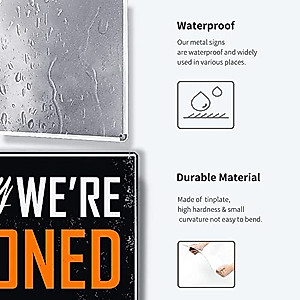 Fmcmly Sorry We're Stoned Sign Funny Metal Tin Signs Home Bar Man Cave Garage Farmhouse Diner Dormitory Cafe Wall Decor Art Poster 8x12 Inch