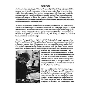 Star Wars: The Piano Anthology - Music by John Williams Featuring Themes from All Nine Films Deluxe Hardcover Edition with a foreword by Mike Matessino