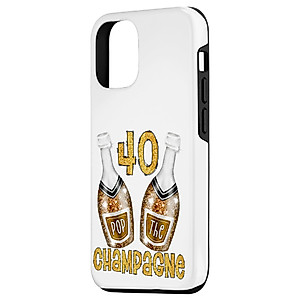 iPhone 13 Pro Pop The Champagne Design For Women Funny White 40th Birthday Case