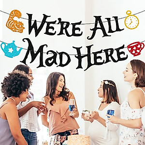 We're All Mad Here Banner 1st Birthday Party Decorations Afternoon Tea One Year Old First Bday Party Supplies