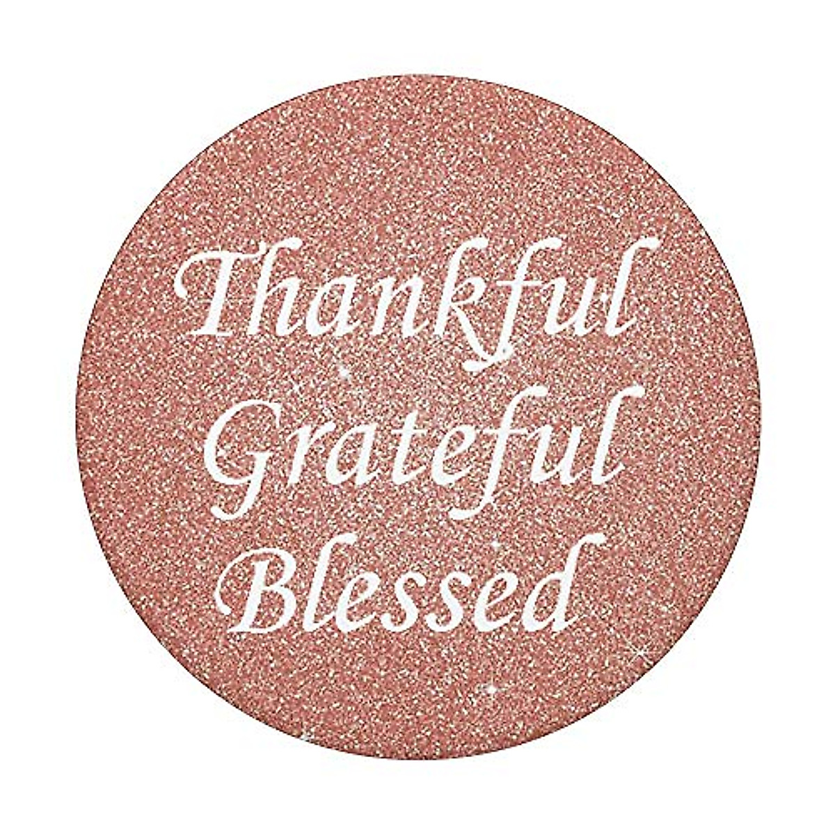 Thanksgiving Thankful Grateful Blessed Rose Gold Pop Socket PopSockets PopGrip: Swappable Grip for Phones & Tablets