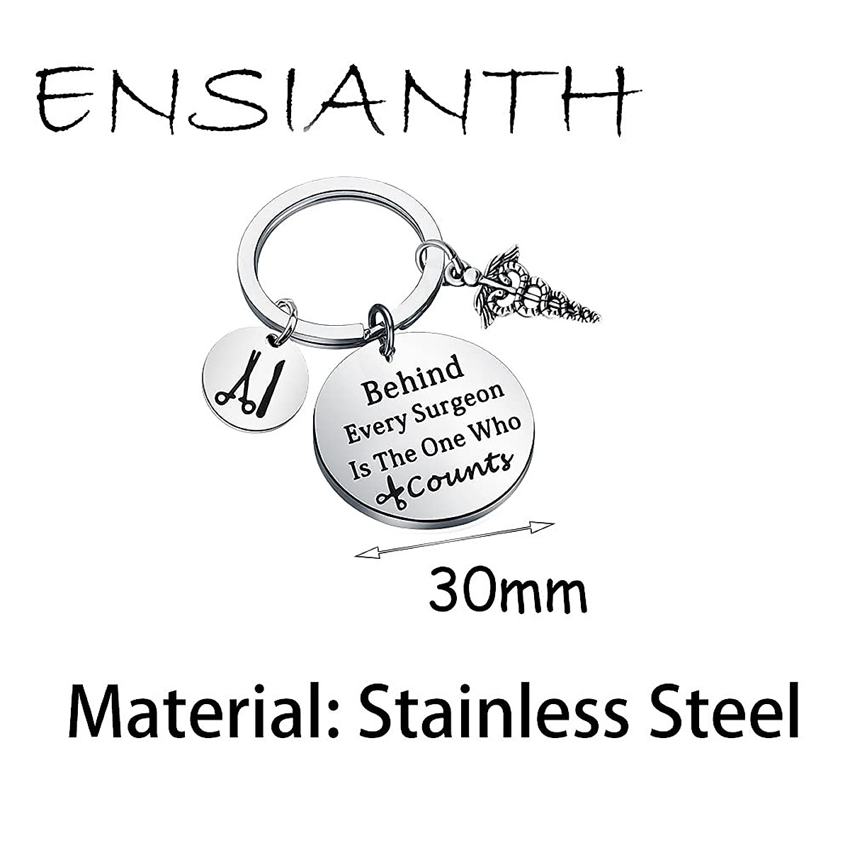 ENSIANTH Surgical Tech Gift Surgical Technologist Keychain Behind Every Surgeon is The One Thank You Gift for Surgical Tech (Surgical Tech Key)