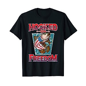 Funny patriotic Fishing Fisherman Hooked on Freedom apparel