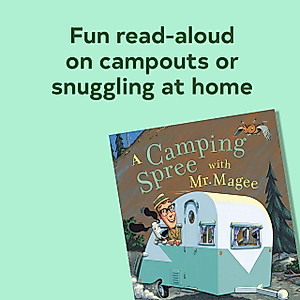 A Camping Spree with Mr. Magee: (Read Aloud Books, Series Books for Kids, Books for Early Readers) (Mr. Magee, MCGE)