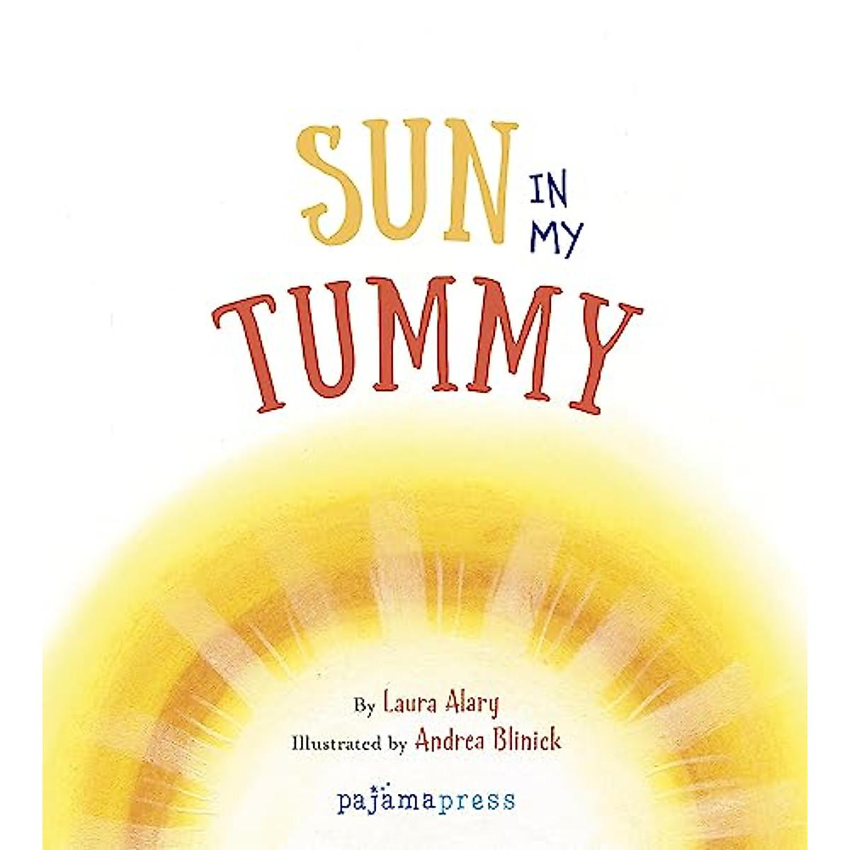 Sun in My Tummy: How the food we eat gives us energy from the sun