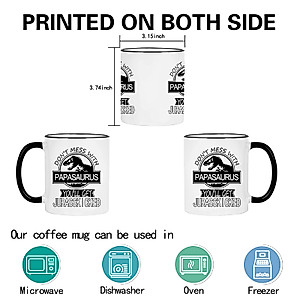 Don't Mess with Papasaurus You'll Get Jurasskicked Mug Papasaurus Cup Papasaurus Coffee Mug Birthday Fathers Day Mugs for Papa Dad Father from Daughter Son Kids Papa Gifts 11 Ounce