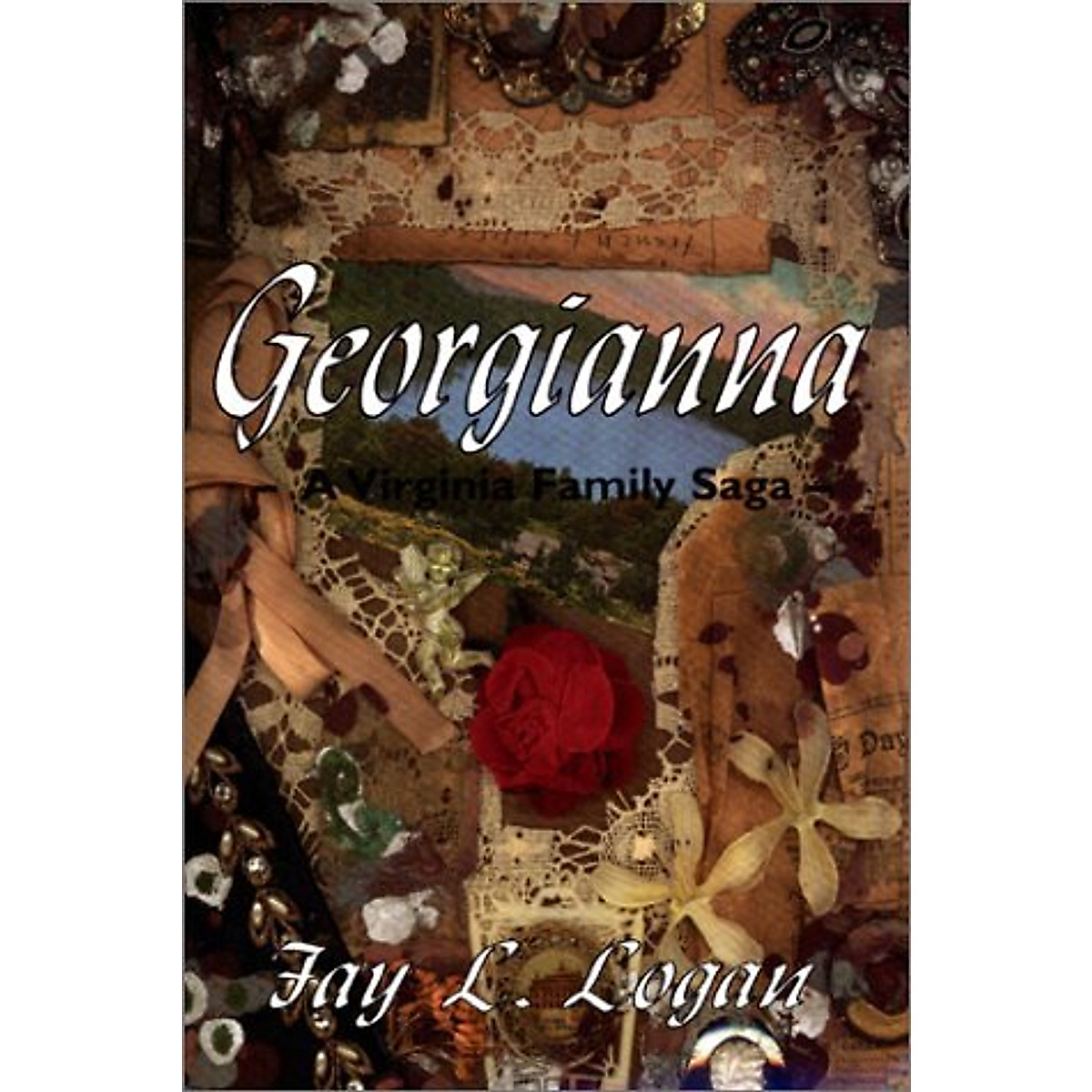 By Fay Logan Georgianna (1st First Edition) [Hardcover]