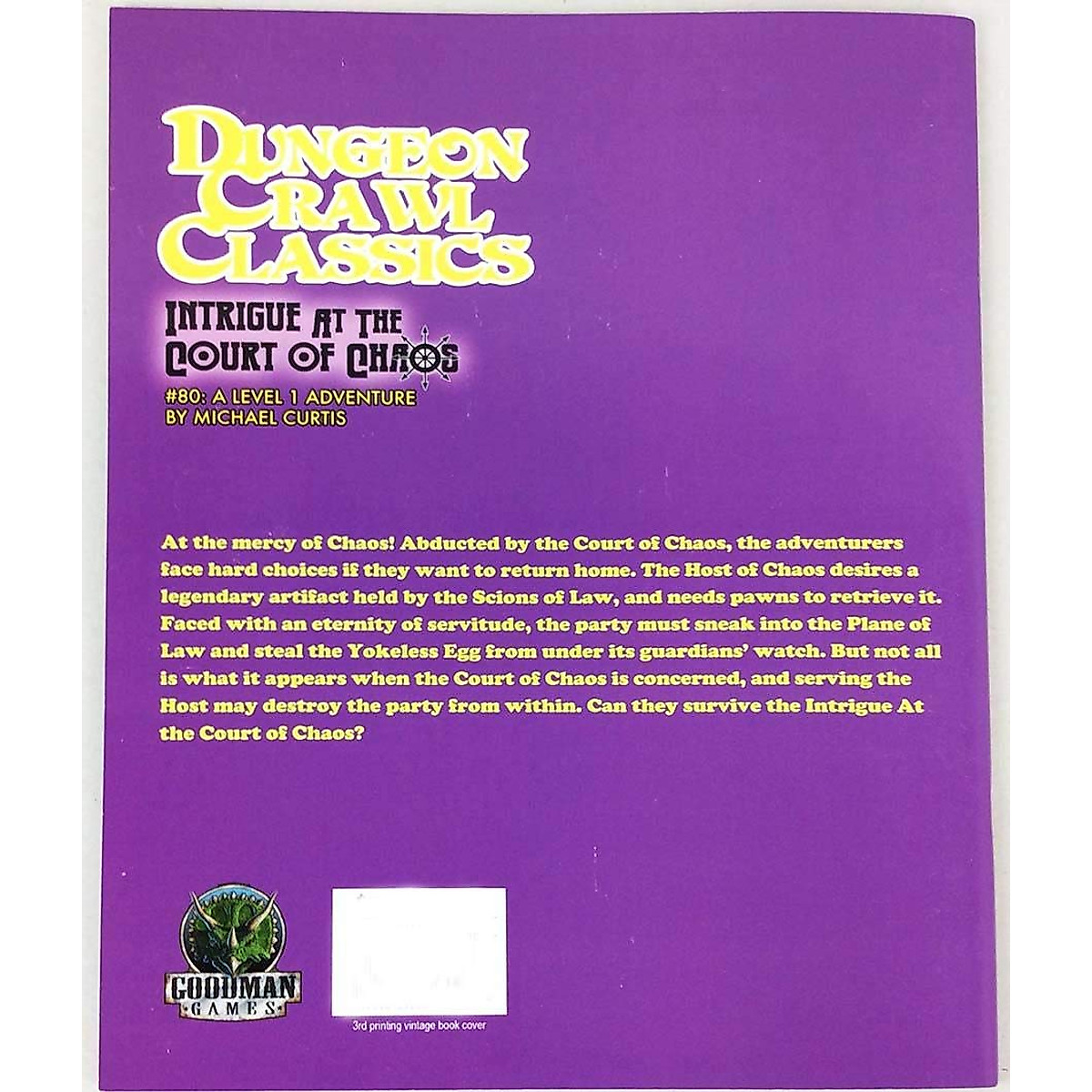 Goodman Games Dungeon Crawl Classics #80: Intrigue at The Court of Chaos (DCC RPG Adventure)