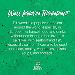 Simply Organic Dill Weed, Cut & Sifted, Certified Organic | 0.81 oz | Anethum graveolens L.