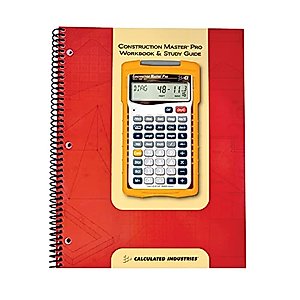 Calculated Industries 2140 Construction Master Pro Workbook and Study Guide | 4 Comprehensive Sections | Site Development | Footings, Slabs, Walls | Framing | Finishing |Practice Problems, Answers