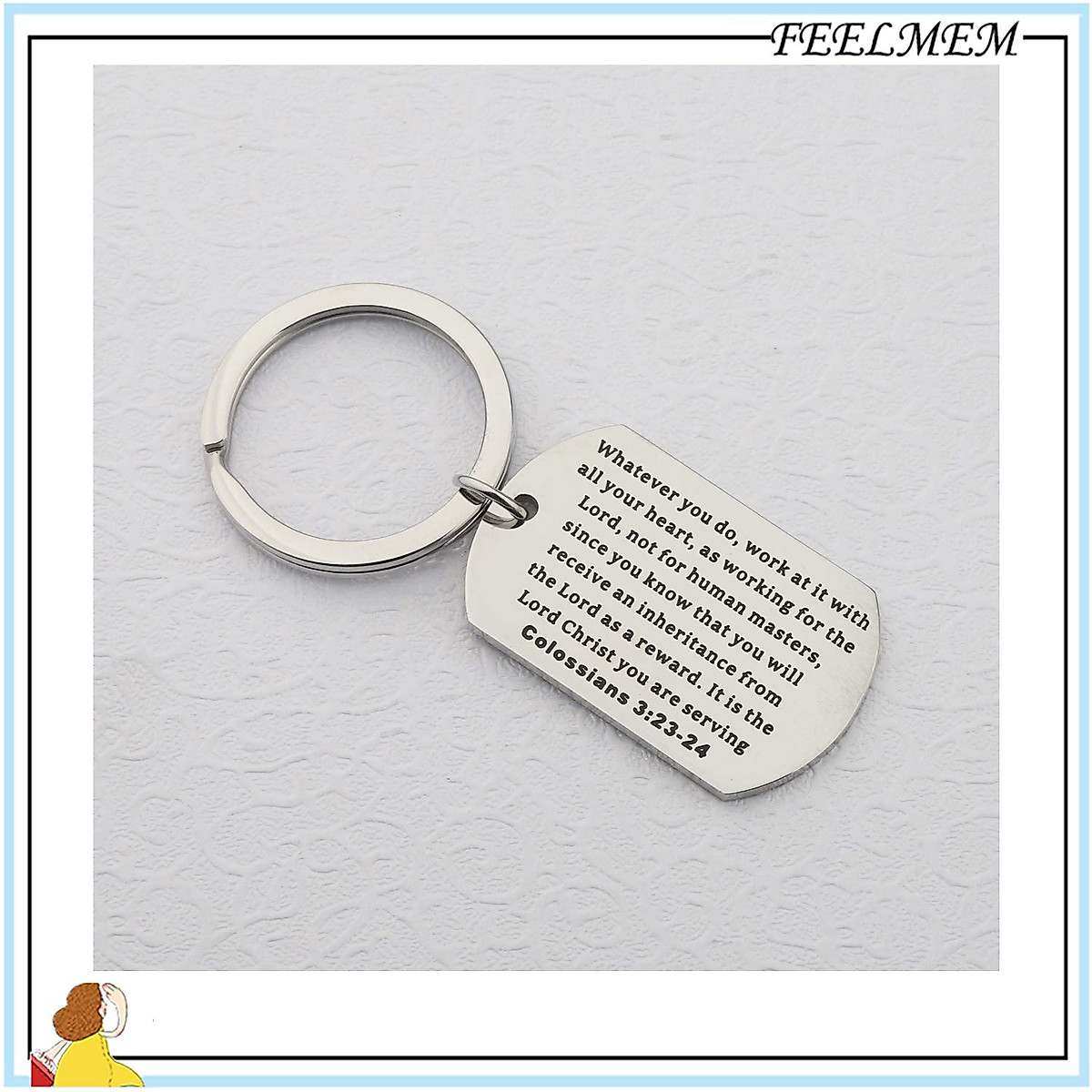 FEELMEM Christian Keychain Colossians 3:23 Bible Verse Keychain Whatever You Do Work at It with All Your Heart As Working for The Lord Religious Jewelry Inspirational Gifts (Silver)