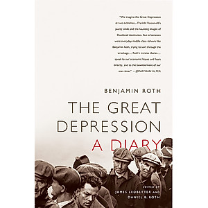 The Great Depression: A Diary: A Diary